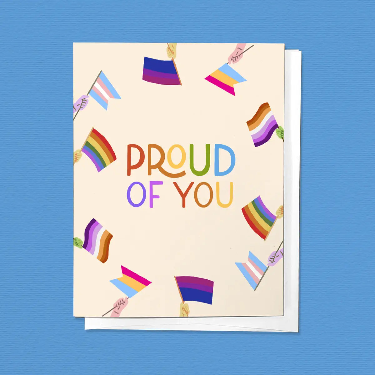 Proud of You Pride Greeting Card – 17 & Orchard Candle Co.